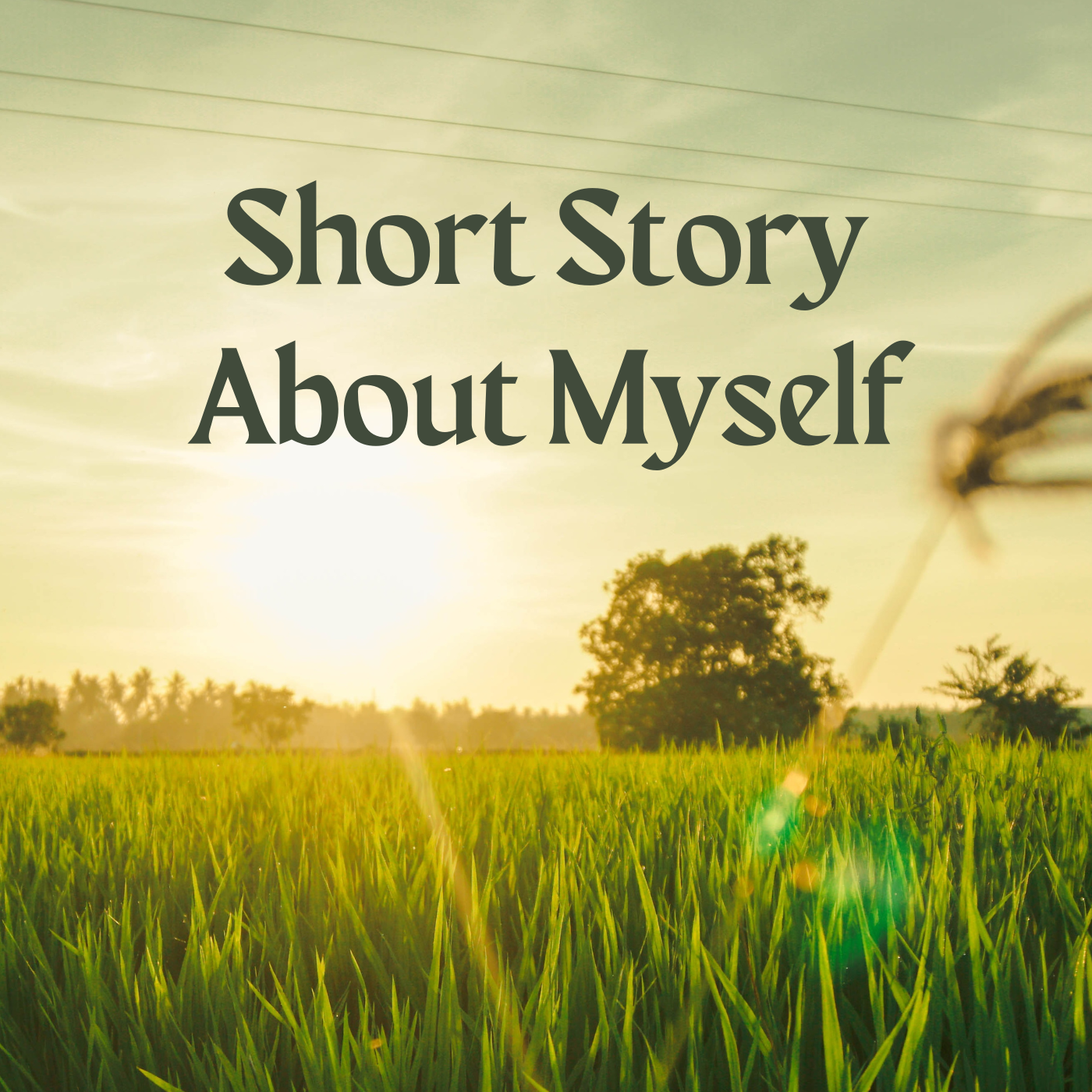 A Story of Myself - LetterPile